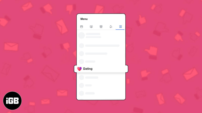 How to Use Facebook Dating on iPhone: A Complete Guide - iGeeksBlog