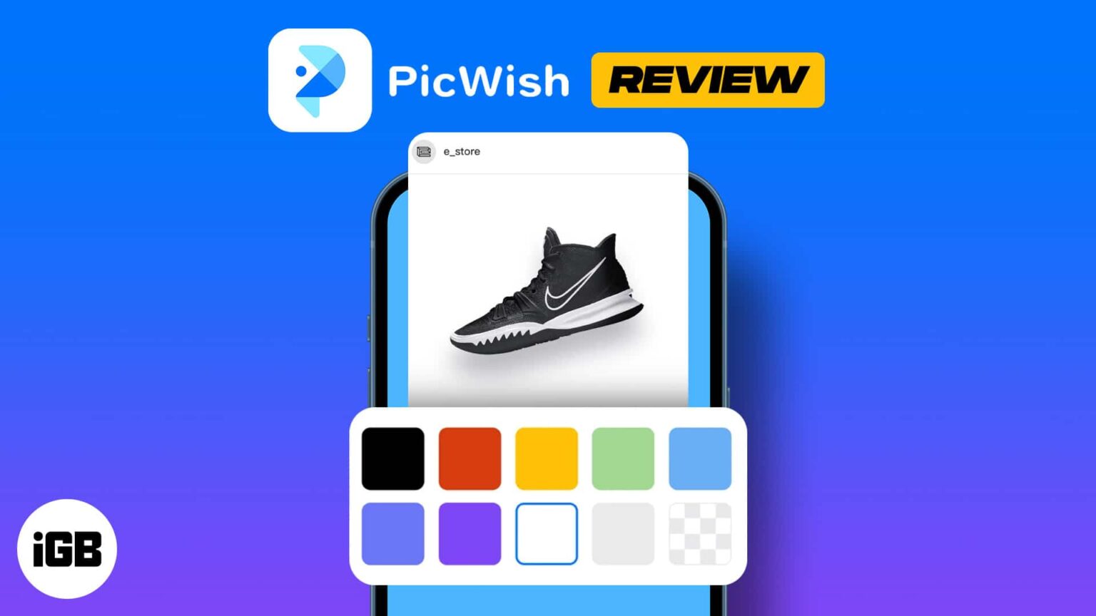 PicWish review: Magically remove background from images - iGeeksBlog
