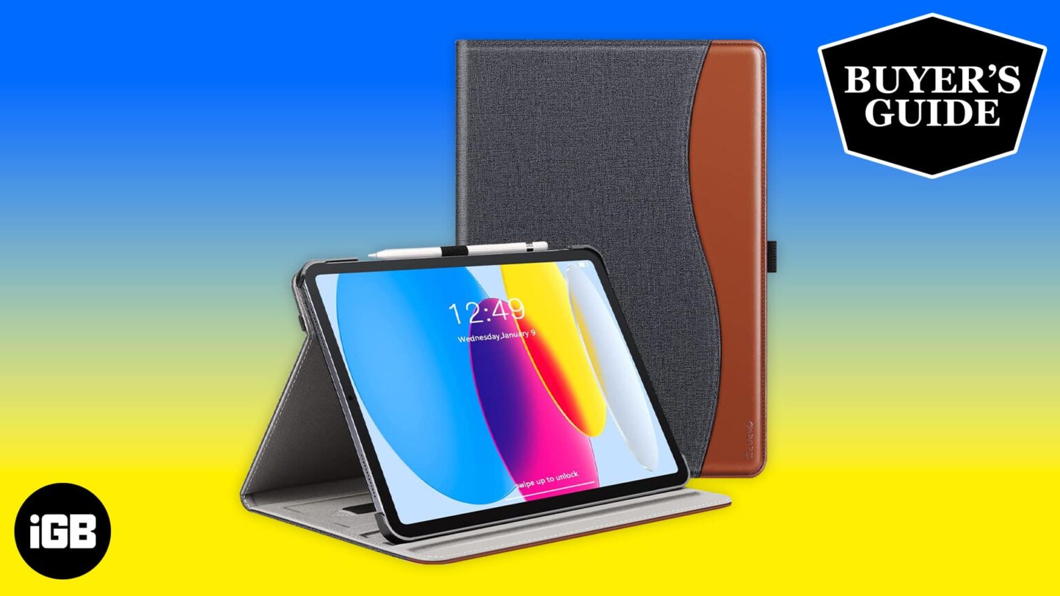 Best folio cases for 10.9-inch iPad 10th generation in 2025 - iGeeksBlog Best folio cases for 10.9-inch iPad 10th generation in 2025 - iGeeksBlog