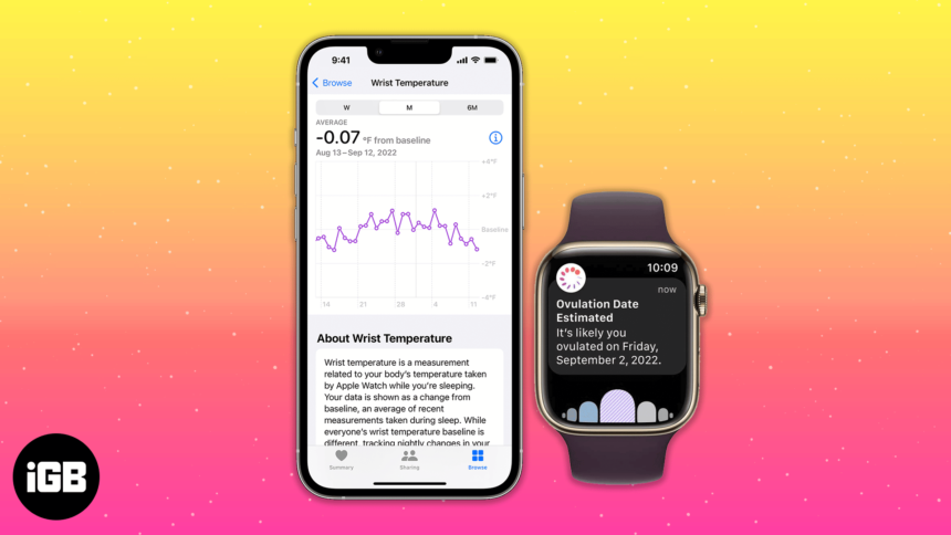 How to track nightly wrist temperature on Apple Watch - iGeeksBlog