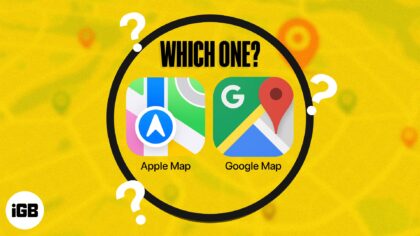 Apple Maps vs. Google Maps: Which is ideal for your iPhone? - iGeeksBlog