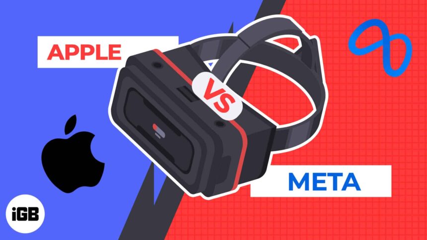 Meta vs Apple AR/VR war: Who will rule the virtual realm? - iGeeksBlog