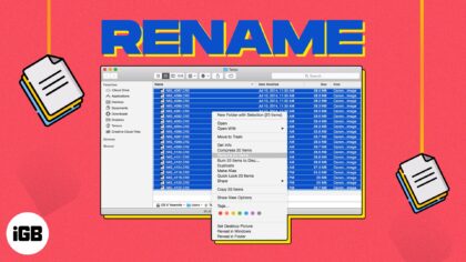 How to batch rename multiple files on Mac - iGeeksBlog