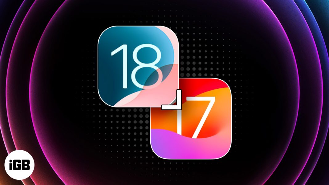 How to downgrade iOS 18 to 17 without losing any data - iGeeksBlog