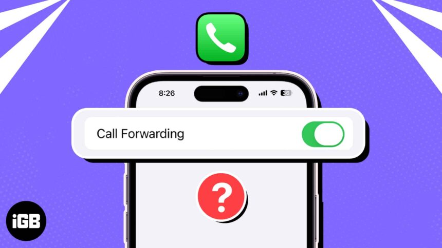 How to forward calls on iPhone with any carrier - iGeeksBlog