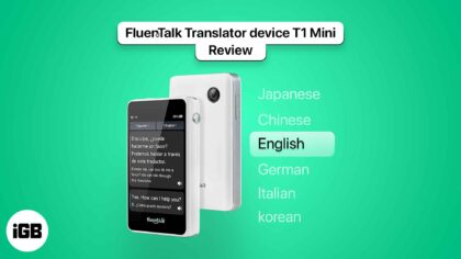 Fluentalk T1 Mini Language Translator review - iGeeksBlog