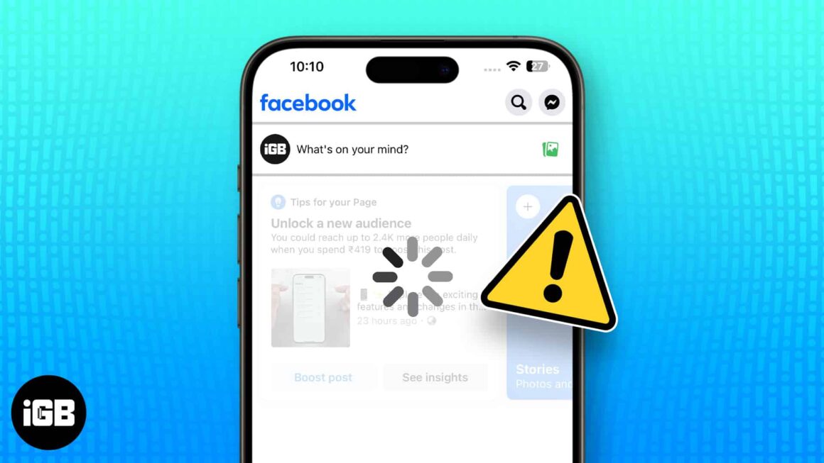 12 ways to fix Facebook not working on iPhone