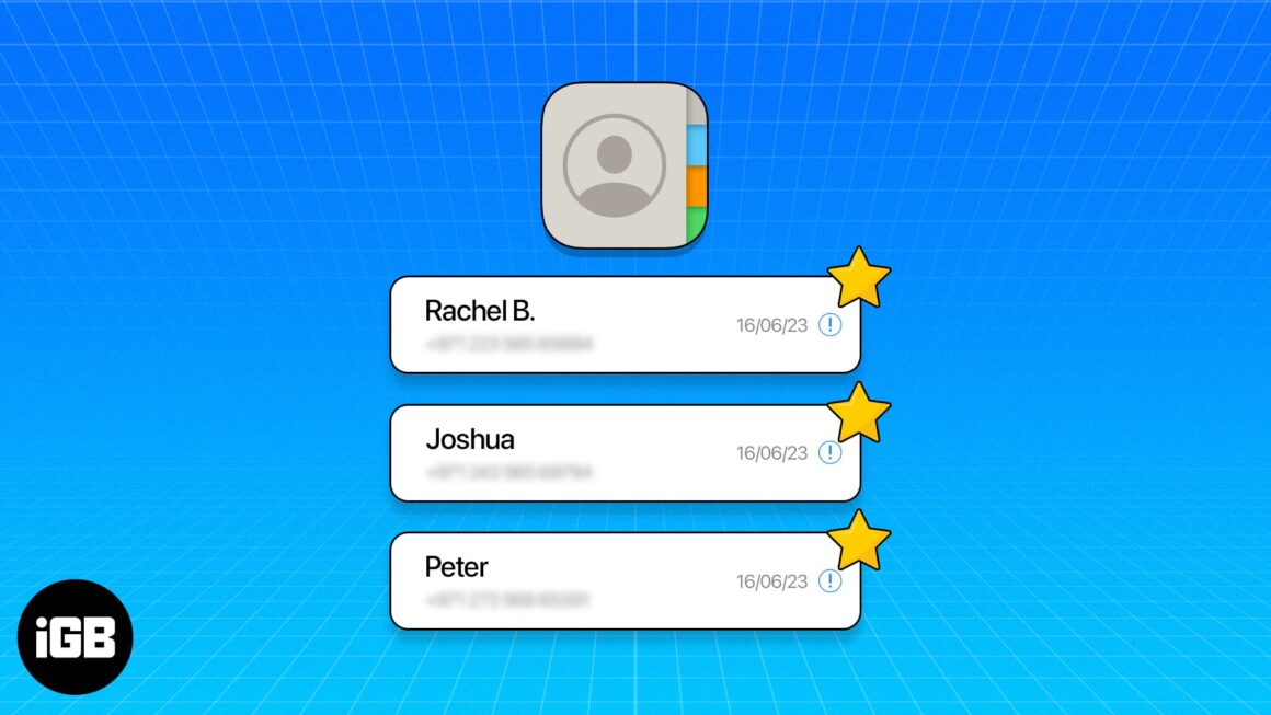 How to add and manage Favorite contacts on your iPhone - iGeeksBlog