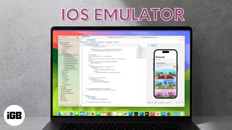 Best iOS Emulators for Windows and Mac to run iOS app (2025)
