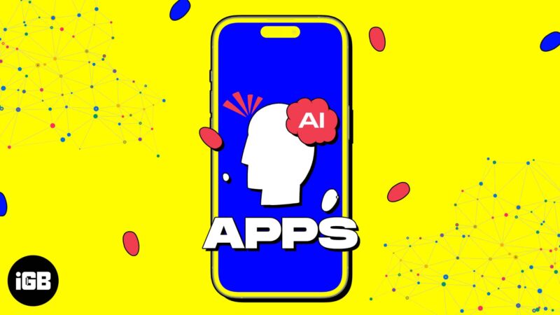 25+ Best AI apps for iPhone and iPad in 2025 - iGeeksBlog