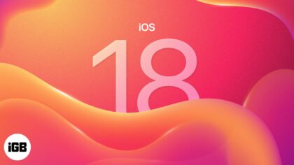 iOS 18 features, supported devices, release date, and more - iGeeksBlog
