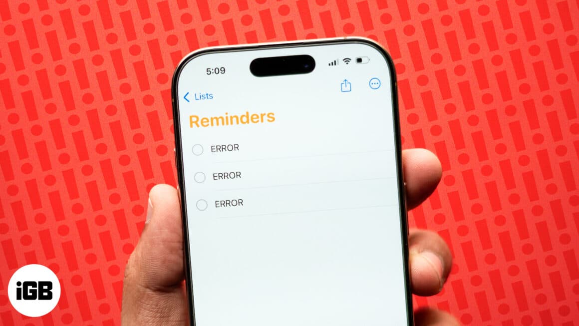 11 ways to fix reminders not working on iPhone or iPad